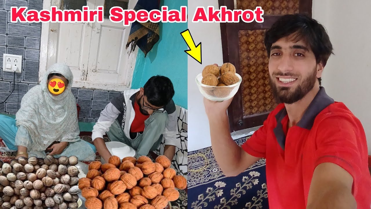 Ghar Ke Kashmiri Special Akhrot || Ehsan Vlogs - YouTube