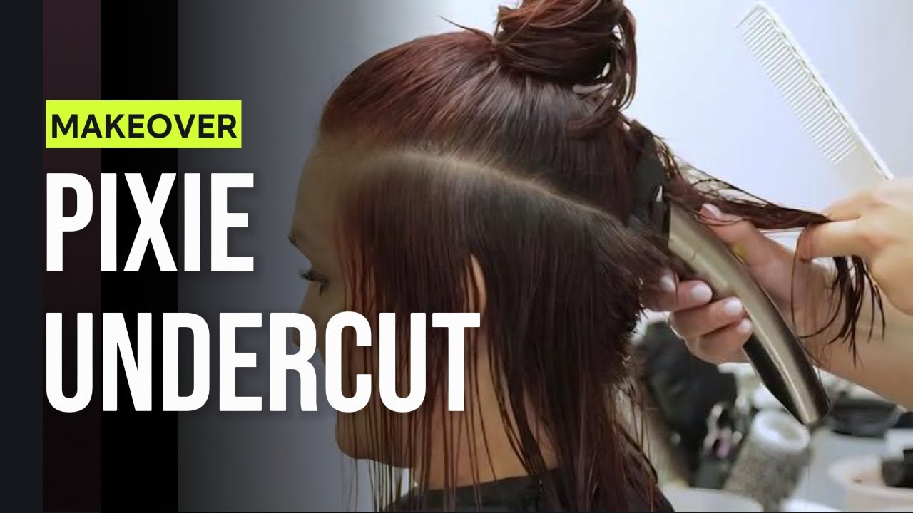 PIXIE UNDERCUT: stunning makeover from long hair to extravagant pixie ...