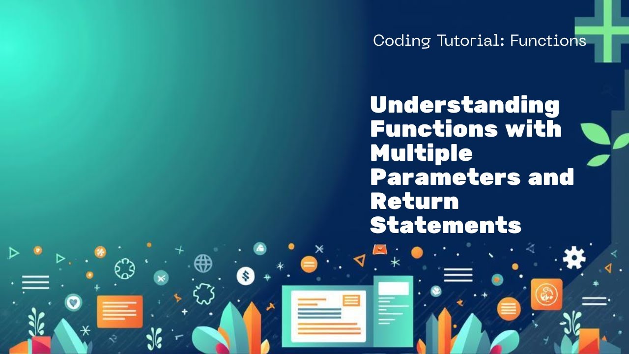 Python Functions with Multiple Parameters & Return Statement 2/2 | Easy Tutorial - YouTube