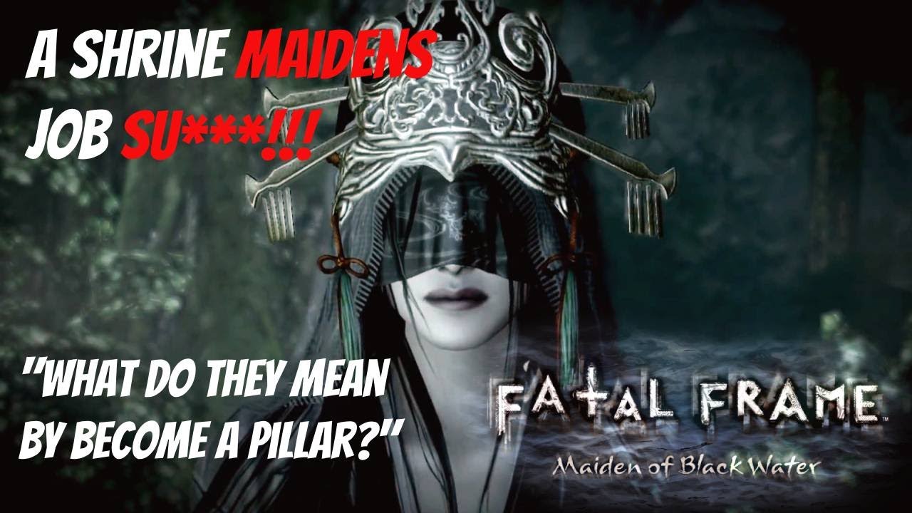 Being a Shrine Maiden Is the Worst Job! | Talking Fatal Frame: Maiden ...