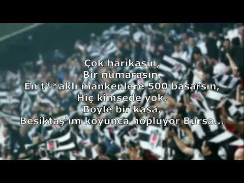 Beşiktaş Tezahüratları - Beşiktaş'ım Koyunca Hopluyor Bursa