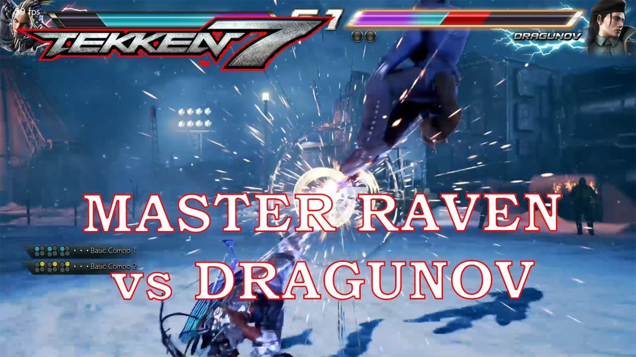Master Raven vs Dragunov - Tekken 7 Gameplay | DefectedYT - YouTube