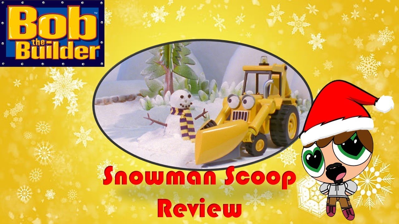 Snowman Scoop (Bob The Builder Review) - YouTube