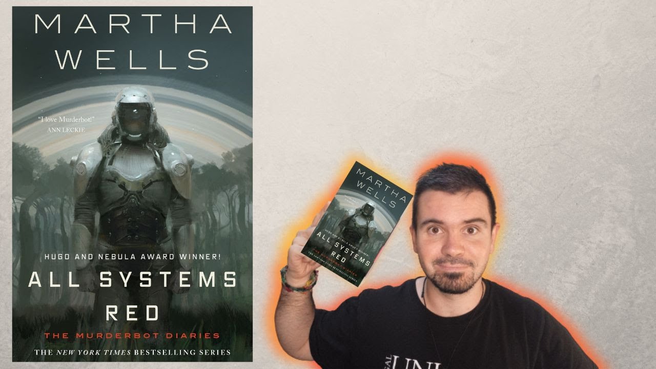 All Systems Red by Martha Wells - Book Review - - YouTube