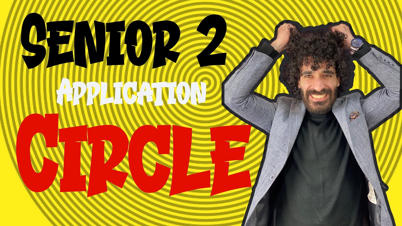 Circle ⭕️ application senior 2 | Mr Tito - YouTube