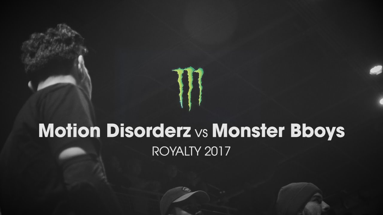 Motion Disorderz vs Monster [top 4] // .stance // ROYALTY 2017 x UDEF ...