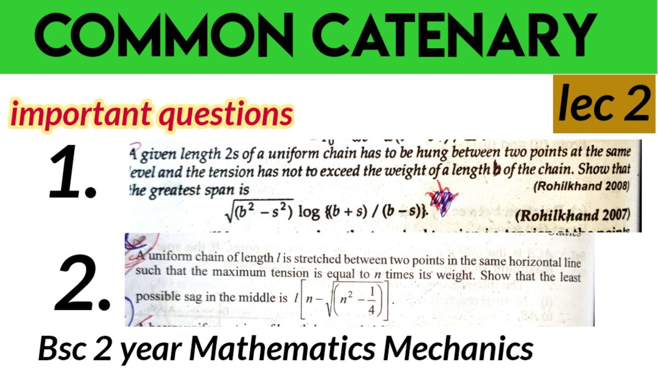 common catenary || Bsc 2 year Mathematics Mechanics || common catenary ...
