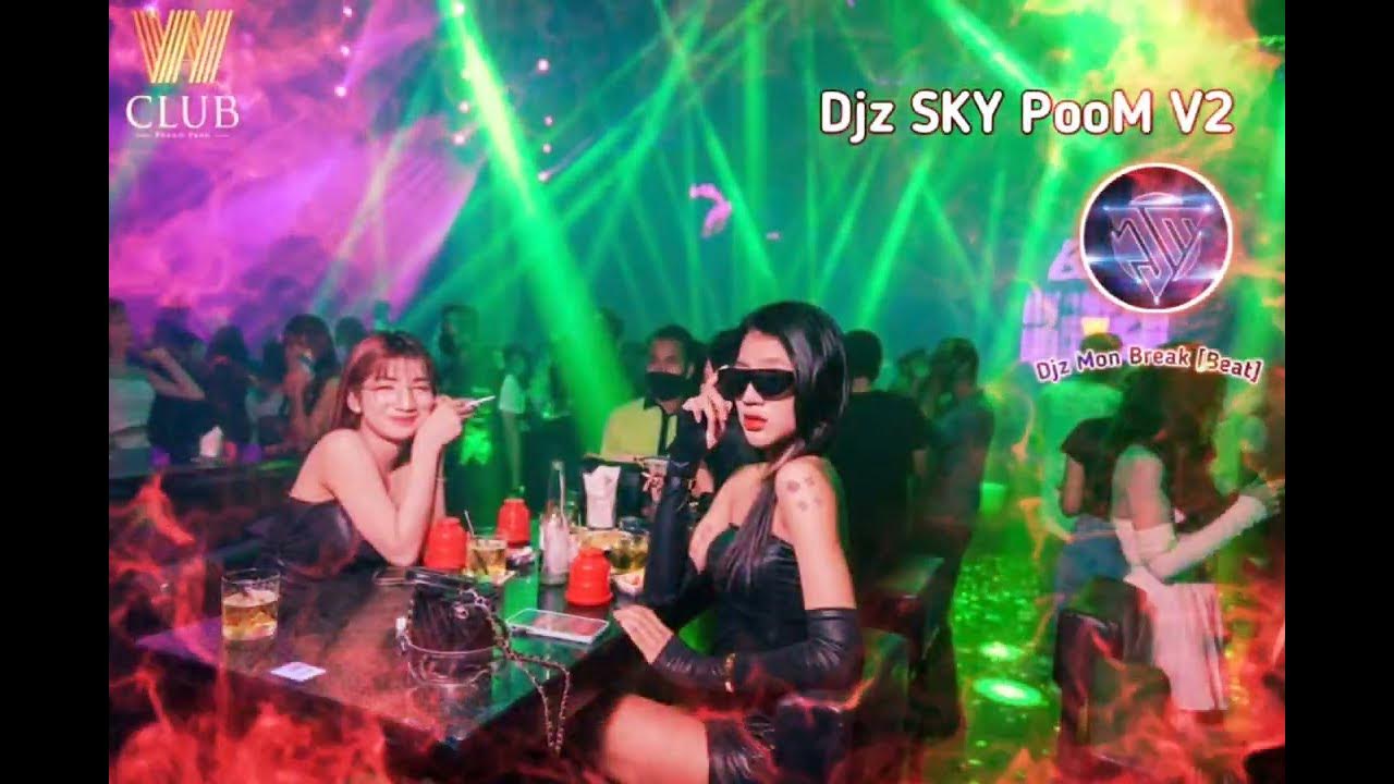 បទ កំពុងតែល្បីក្នុង🚀 tik tok Djz SKY🎧 PooM V2 2023💫 - YouTube