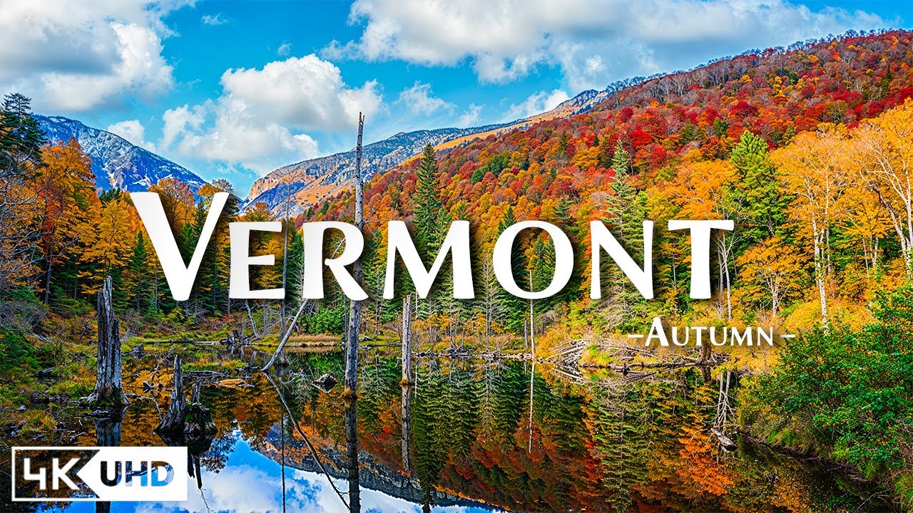 Vermont 4K UHD - Discover Tranquil Autumn Landscapes & Calming Piano ...