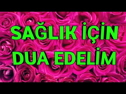 Şifa Hadisleri! - SAĞLIKLI OLMAK İÇİN DUA ETMEK - nebevi tıp