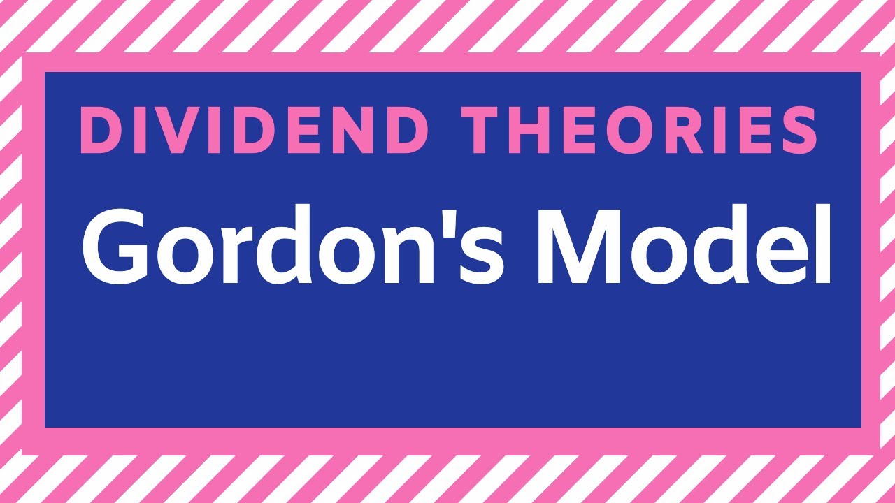 Dividend Theories | Gordon's Model | Relevance Concept | Dividend ...