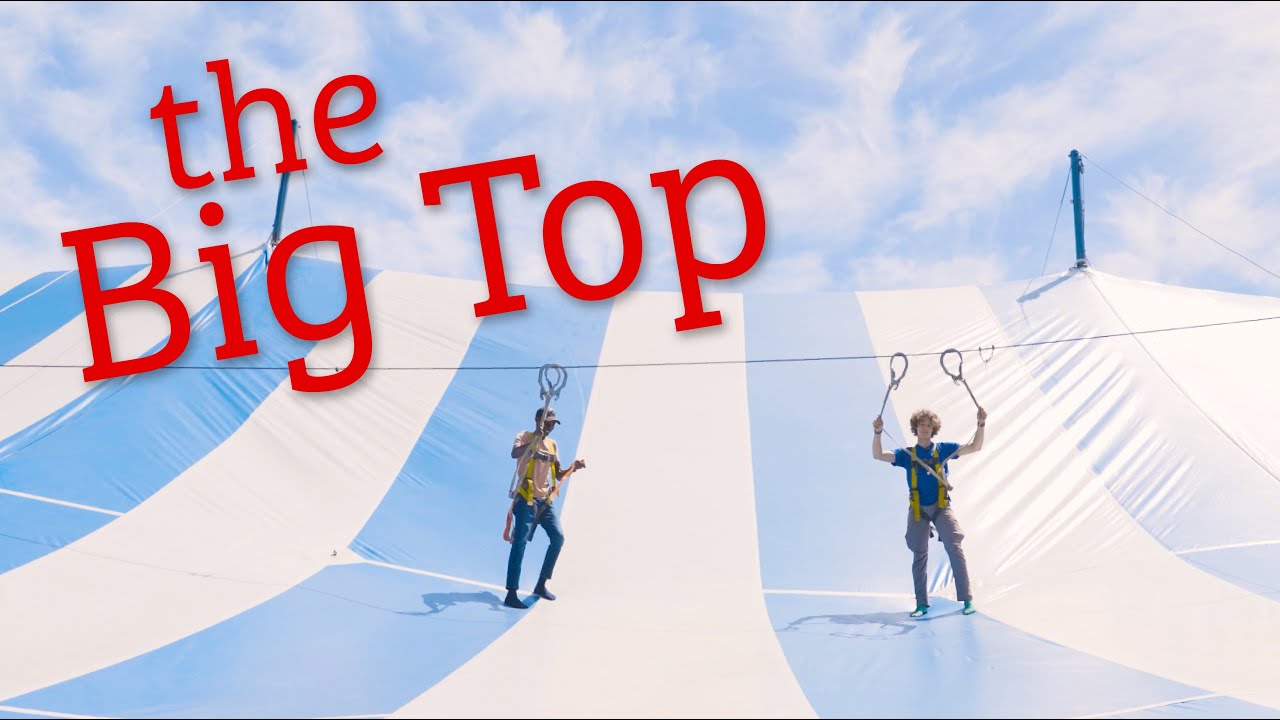 The Big Top - YouTube
