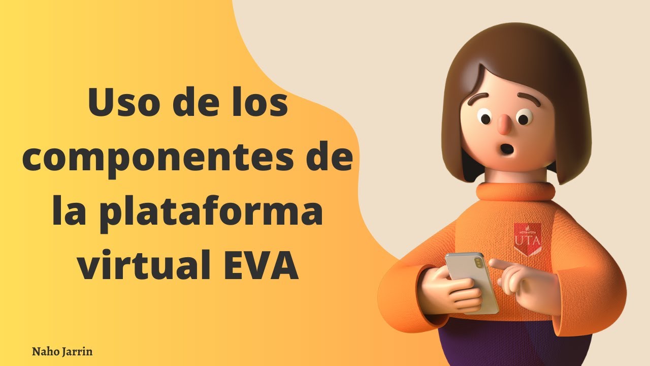 Uso de los componentes de la plataforma virtual EVA - YouTube