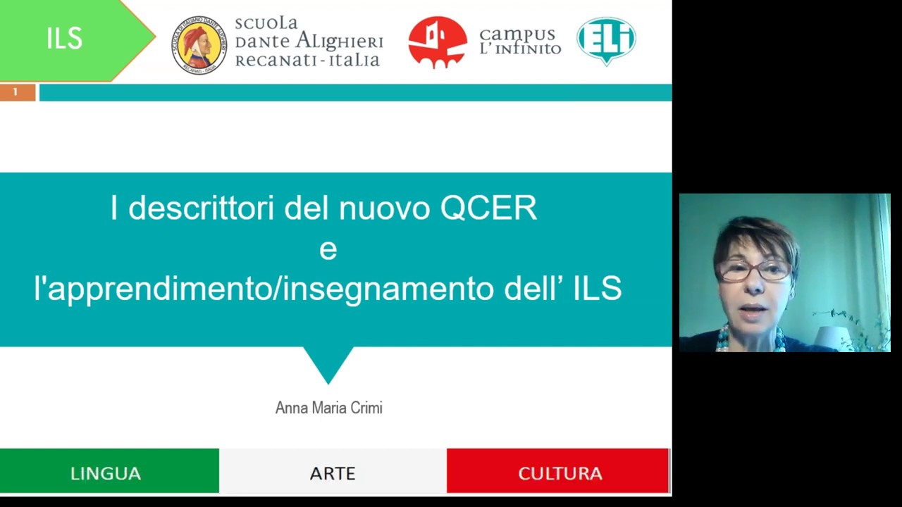 I descrittori del nuovo QCER e l'apprendimento/insegnamento dell’ILS a ...