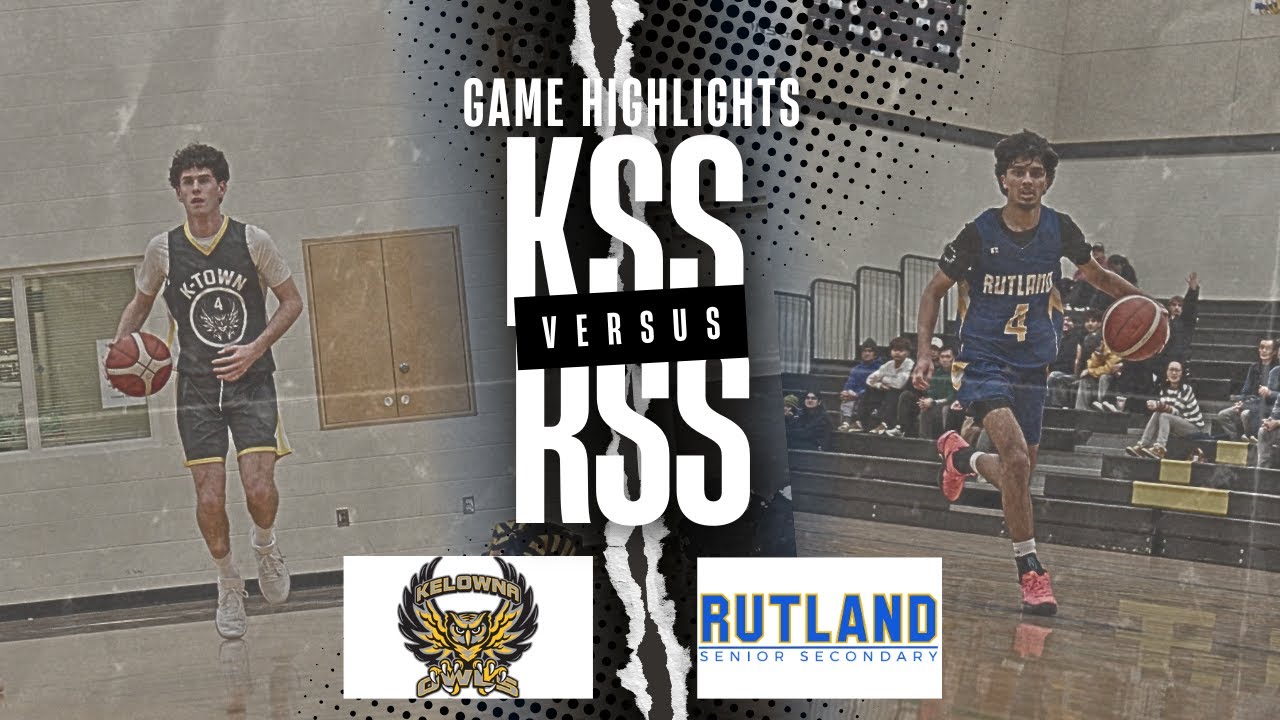 OKANAGAN 4A BASKETBALL! KSS vs RSS FULL GAME HIGHLIGHTS! - YouTube