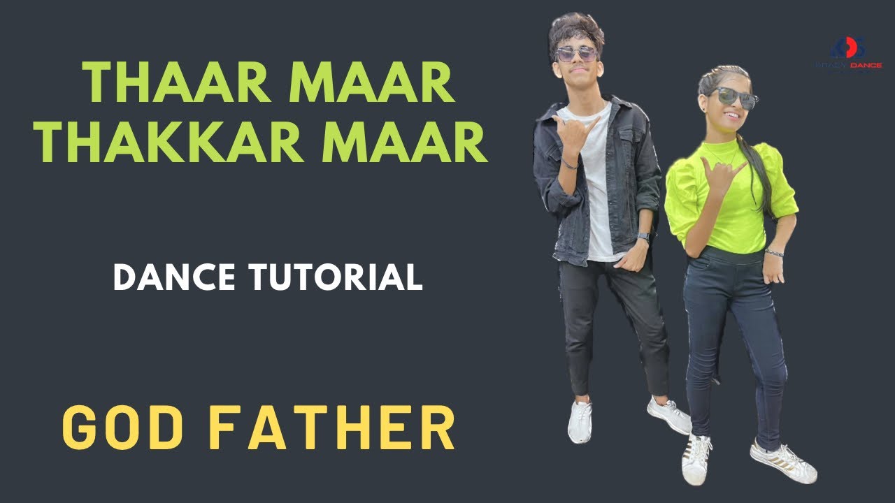 Thaar Maar Thakkar Maar | Dance Tutorial | God Father | Chiranjeevi ...