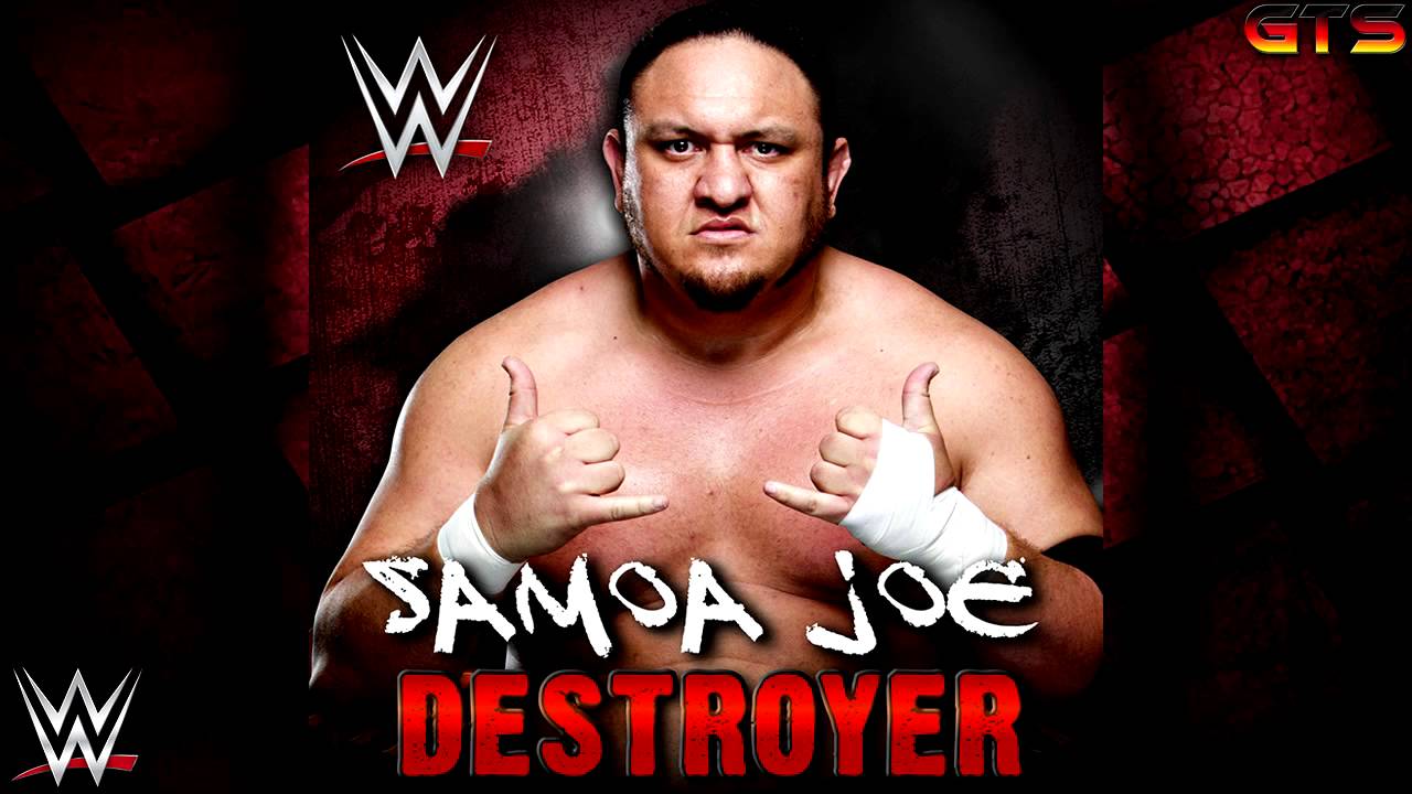 2015: Samoa Joe - WWE Theme Song - "Destroyer" [HD] - YouTube