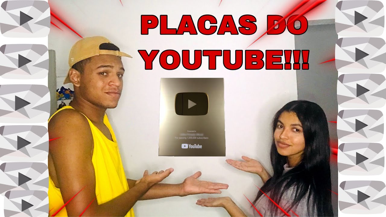CONHEÇA TODAS AS PLACAS DO YOUTUBE!!! - YouTube