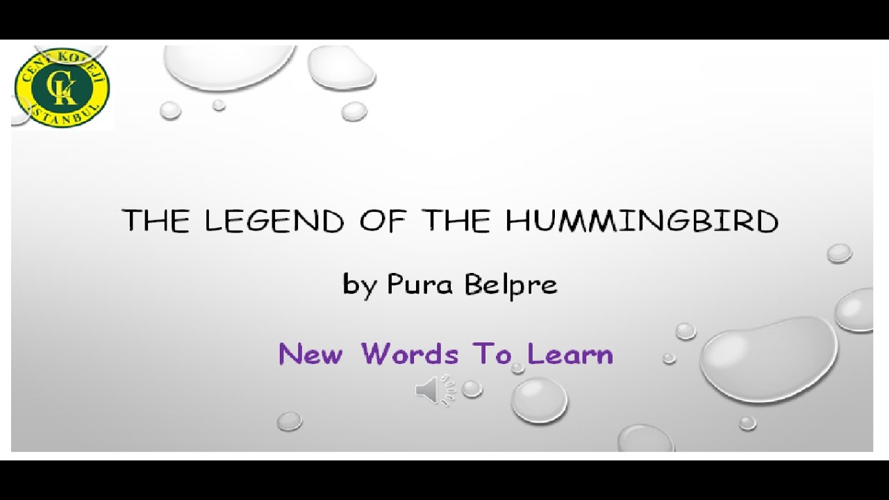 THE LEGEND OF THE HUMMINGBIRD - Vocabulary - YouTube