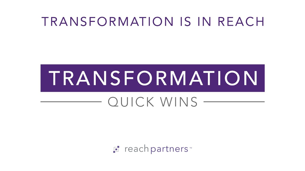 Transformation - Quick Wins - YouTube
