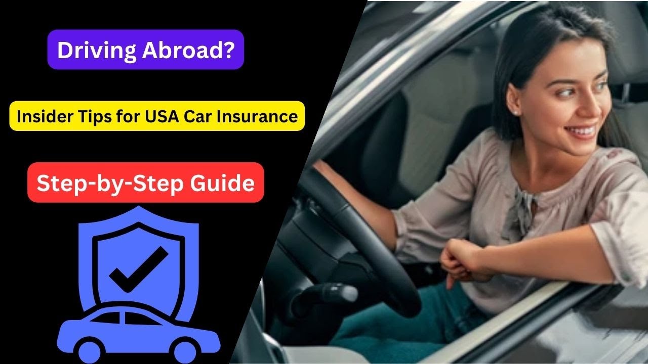 How to Get Car Insurance in the USA as a Foreigner | Step-by-Step Guide ...
