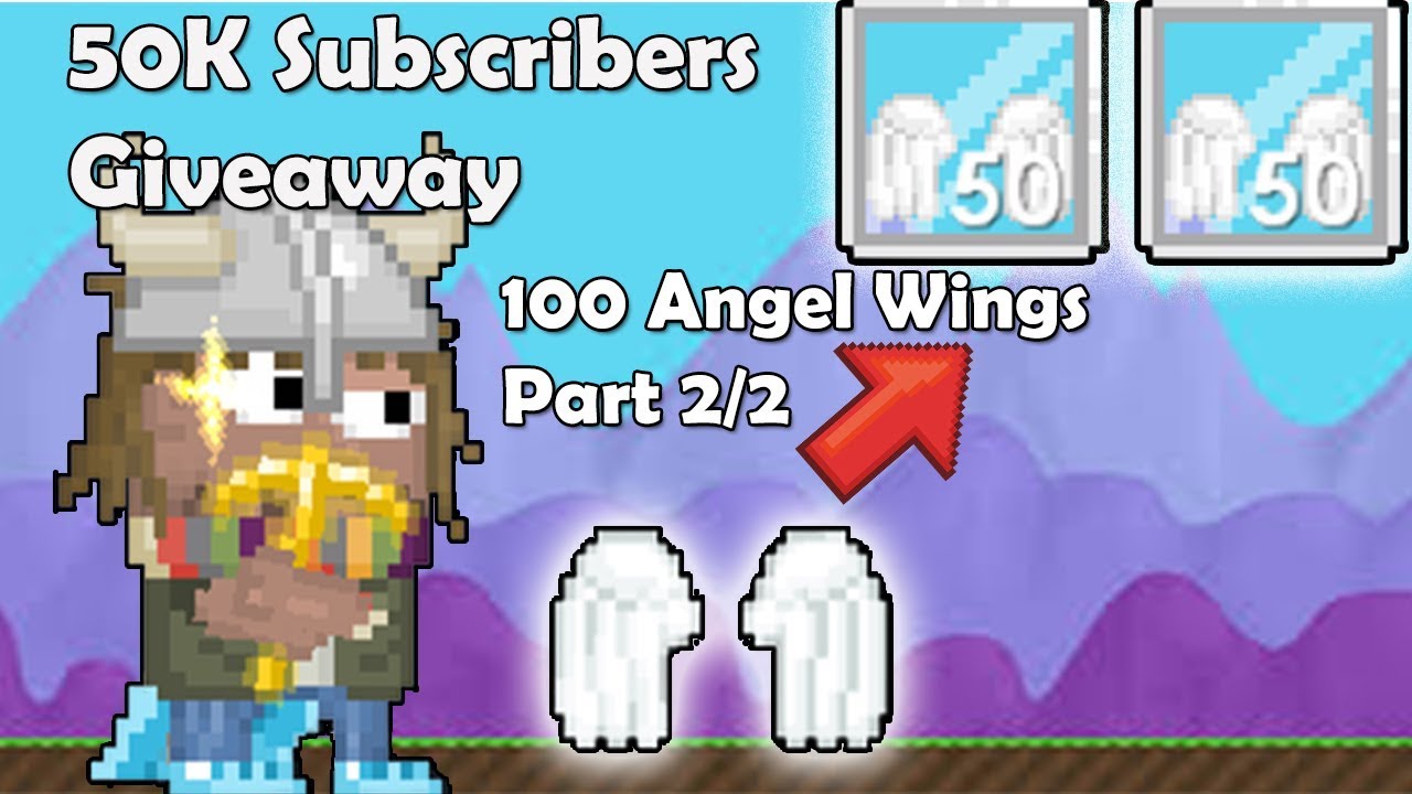 Growtopia - 50K Subscribers Giveaway Winners 2/2 (100 Angel Wings ...