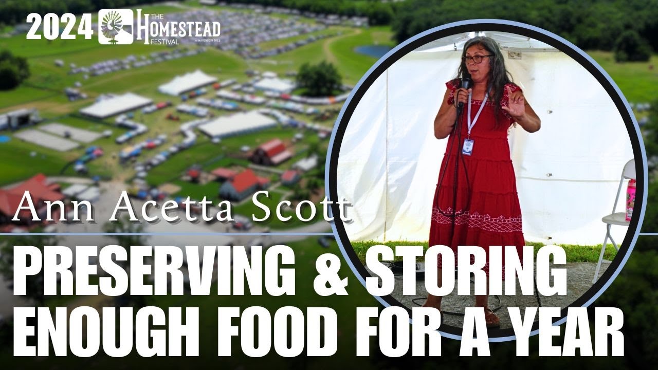 Ann Accetta-Scott | Preserving & Storing Enough Food For A Year - YouTube