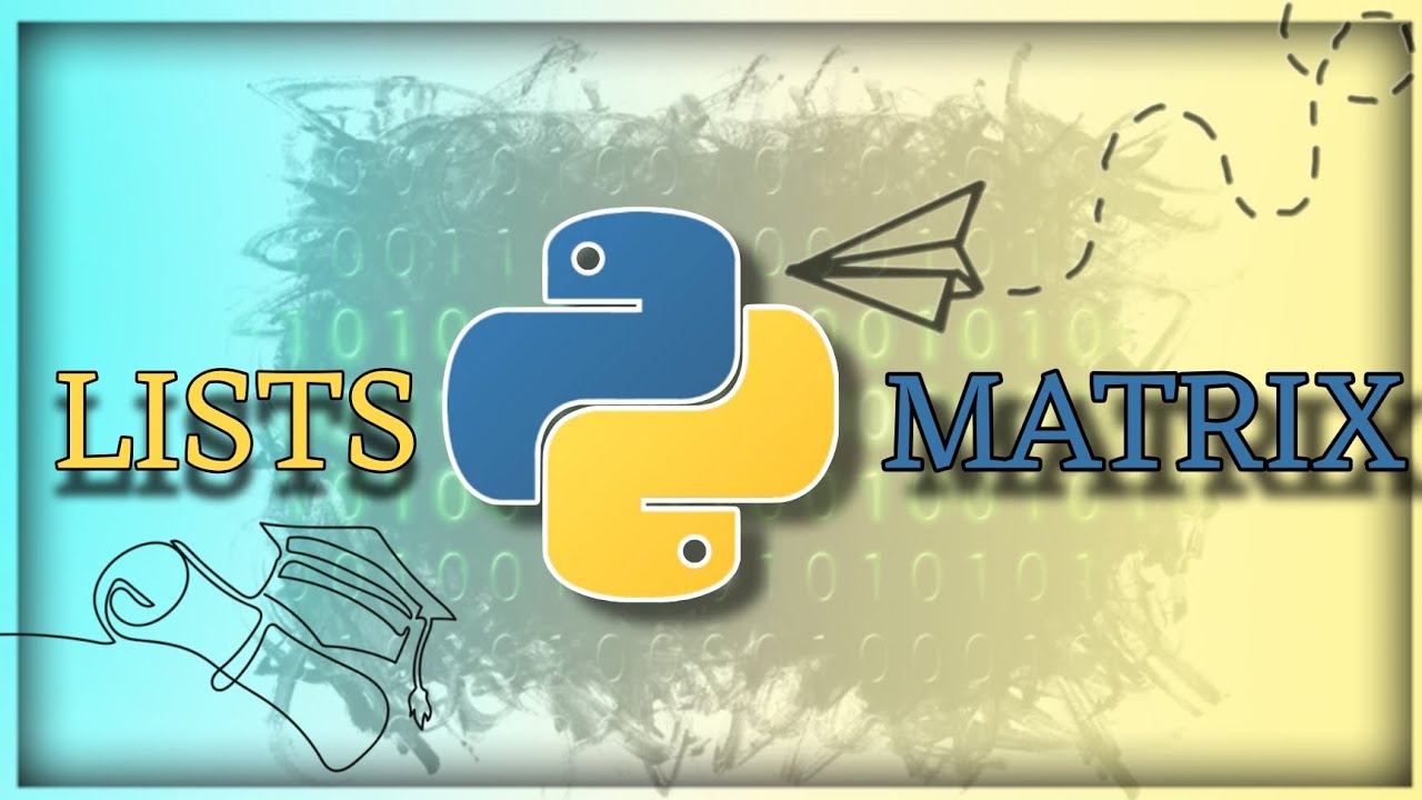 List and it's operations, Matrix with examples - YouTube