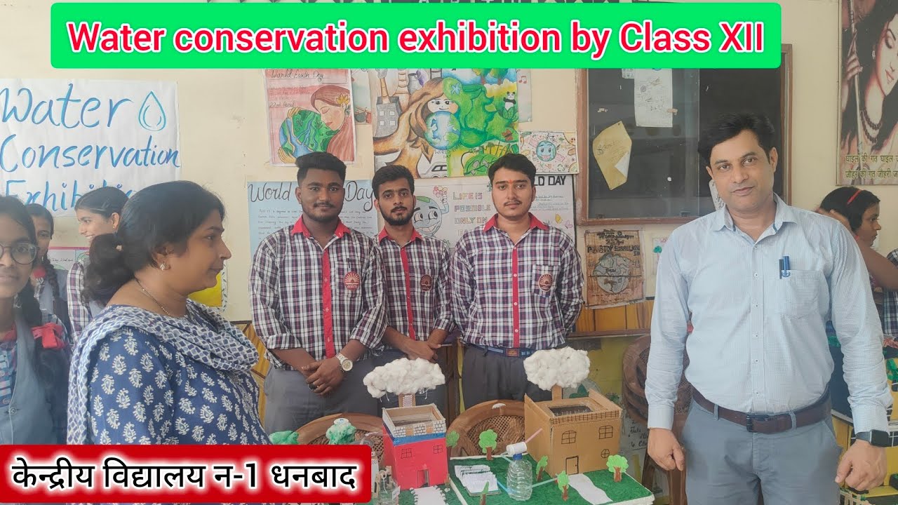 Water conservation|Kvs|Exhibition|project|school life|save water|school ...