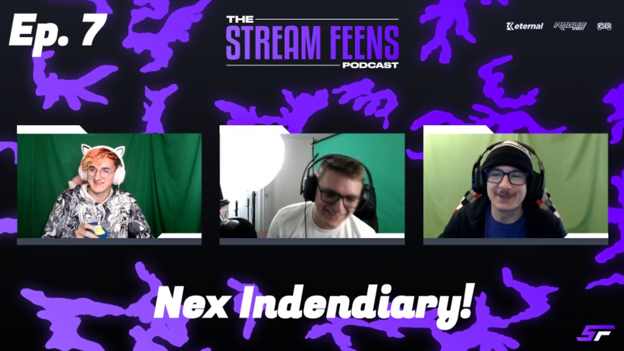 The Man, The Myth, The Legend, Nex Incendiary! | The Stream Feens ...
