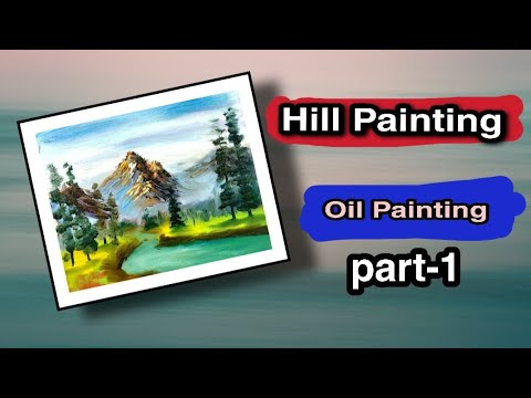 How To paint Hill with Oil (Part-1) l Oil Painting Tutorial - YouTube