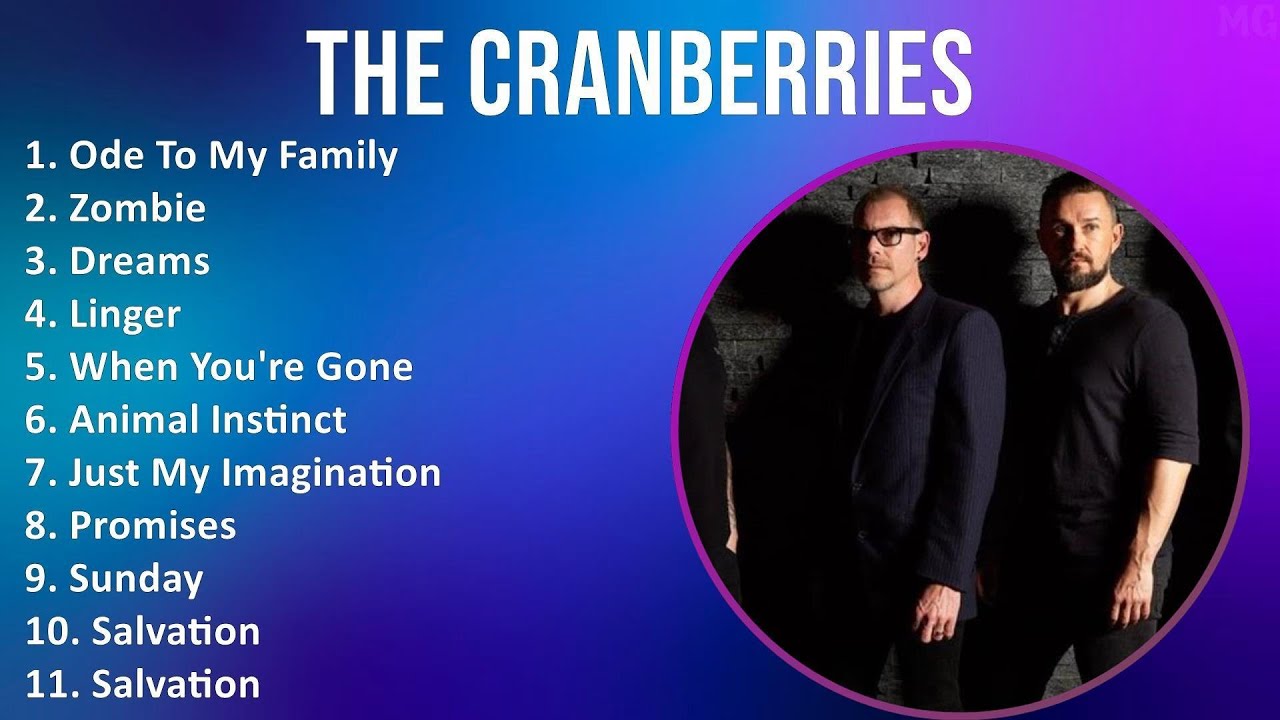 The Cranberries 2025 MIX Top Hits - Ode To My Family, Zombie, Dreams ...