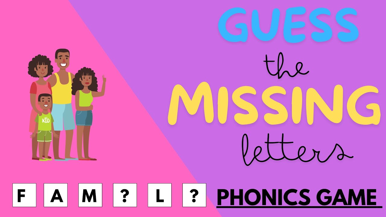Guess the missing letter| Phonics game for children| Spellings for year ...