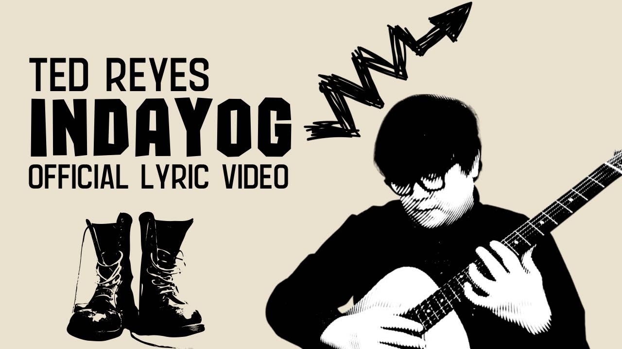 Indayog - Ted Reyes (Official Lyric Video) - YouTube