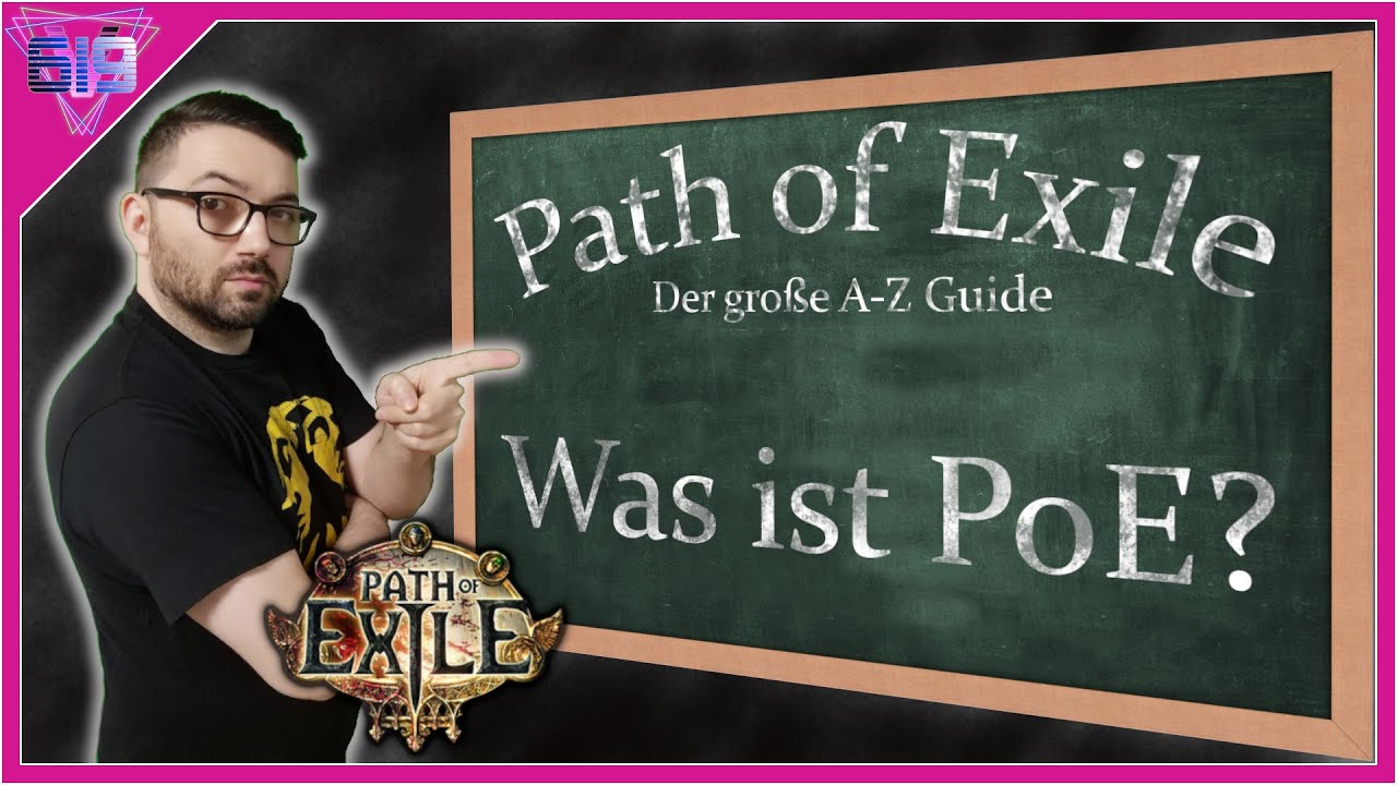[Path of Exile] Der ULTIMATIVE Beginner Guide - Was ist PoE? - PoE von ...