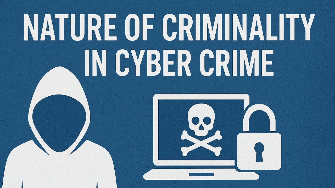 Nature of Criminality in Cyber Crime | Cyber Security | Lec 29 - YouTube