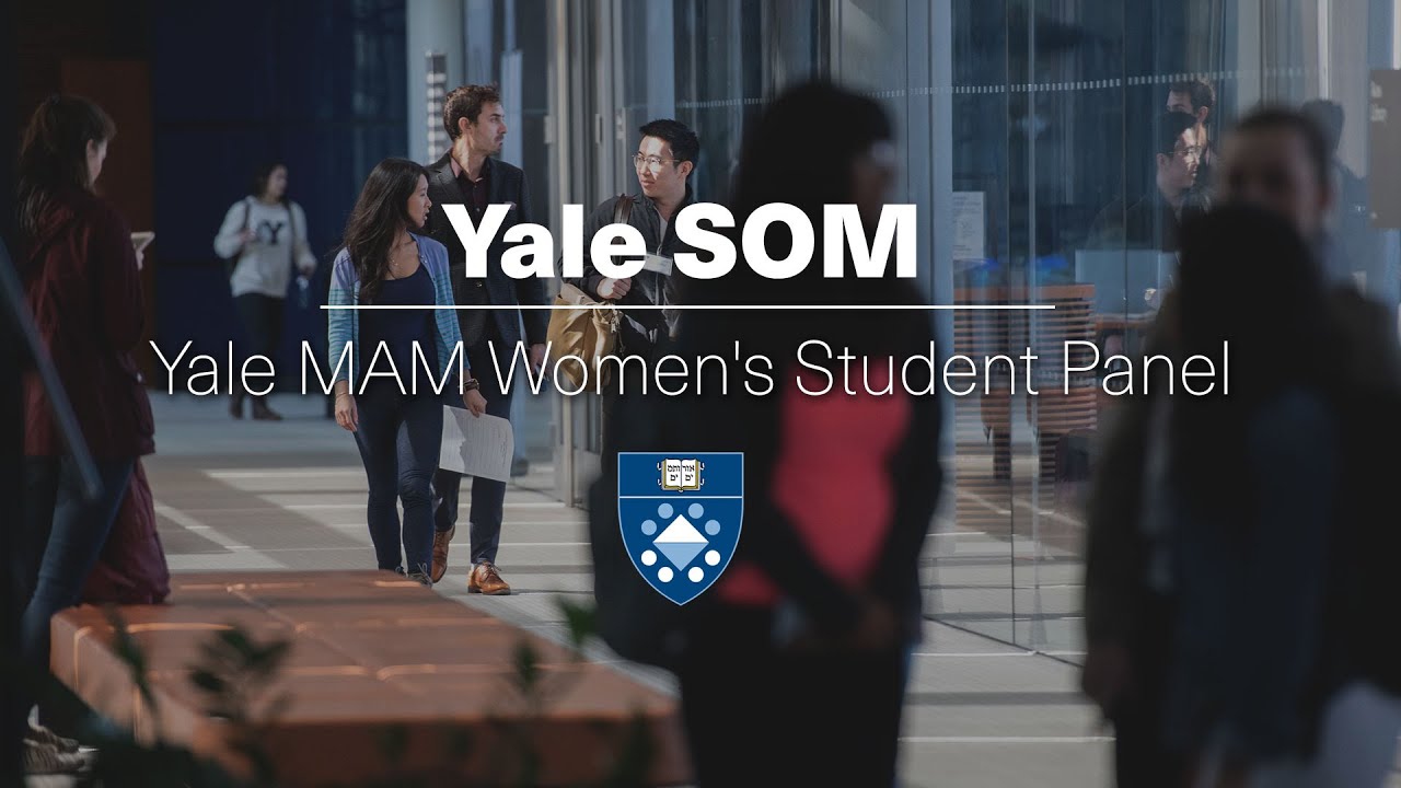 Yale MAM Women's Student Panel - YouTube