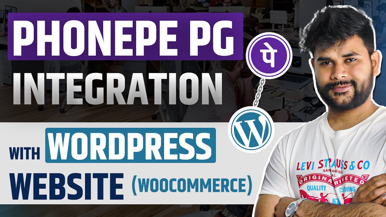 How to Integrate PhonePe Payment Gateway with Wordpress (WooCommerce ...
