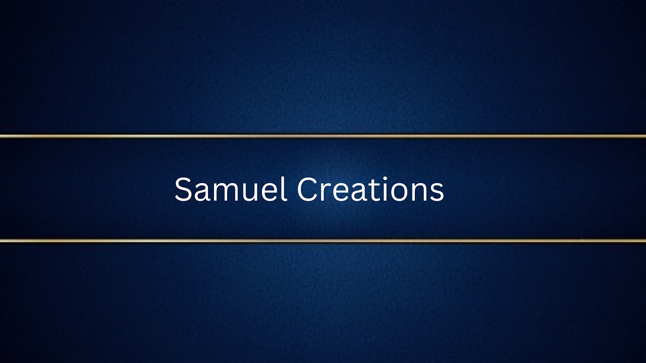 Samuel Creations Live Stream - YouTube
