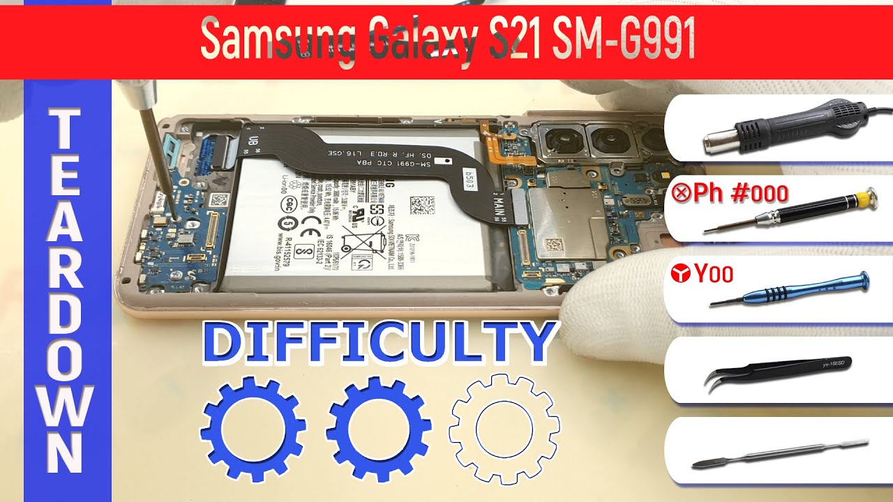 Samsung Galaxy S21 SM-G991 📱 Teardown Take apart Tutorial - YouTube