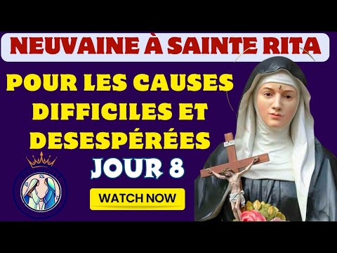 NEUVAINE À SAINTE RITA 8ème JOUR_SAINTE DES CAUSES DIFFICILES ET DÉSESPÉRÉES - YouTube