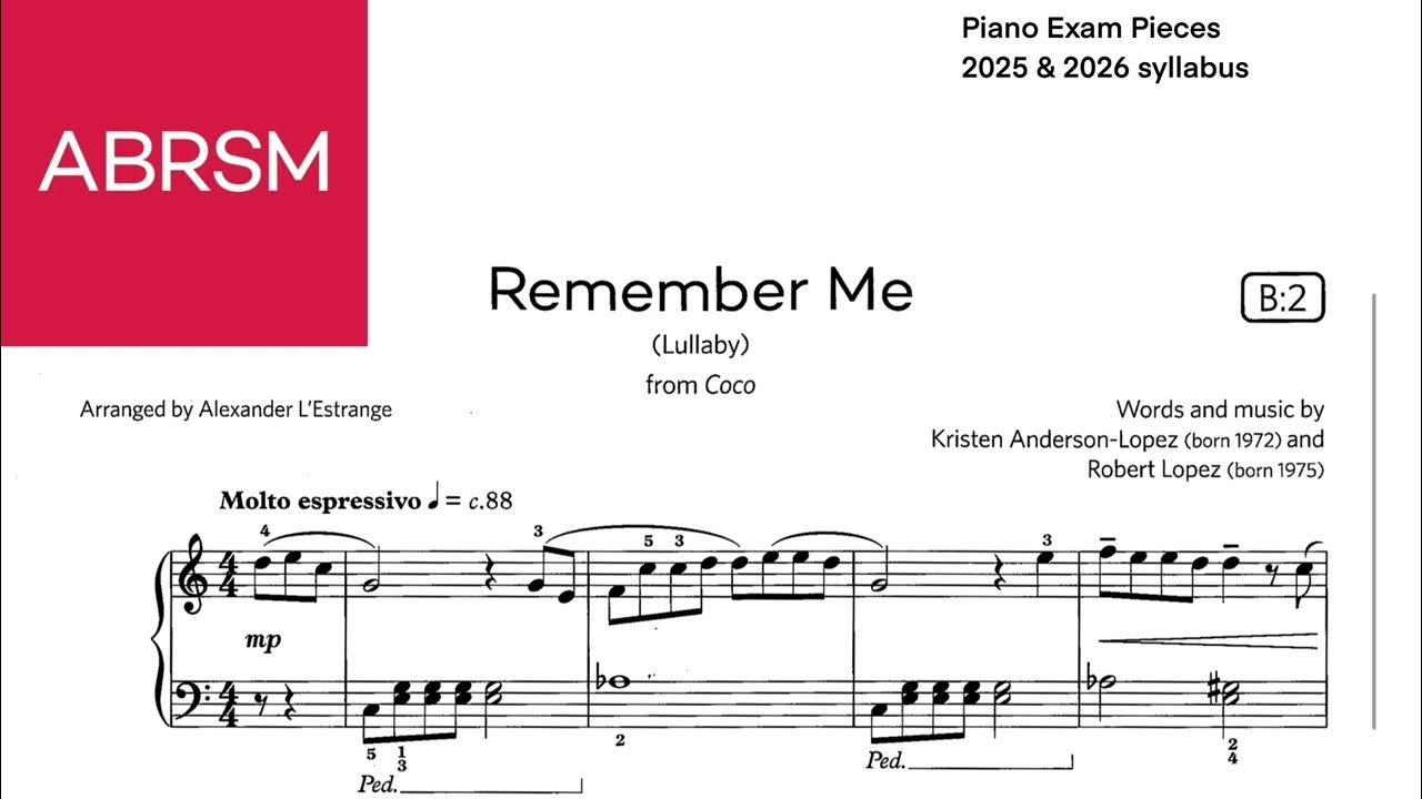 ABRSM Piano Grade 1 2025-2026 B2 Remember Me Lullaby from Coco by Alexander L'Estrange - YouTube