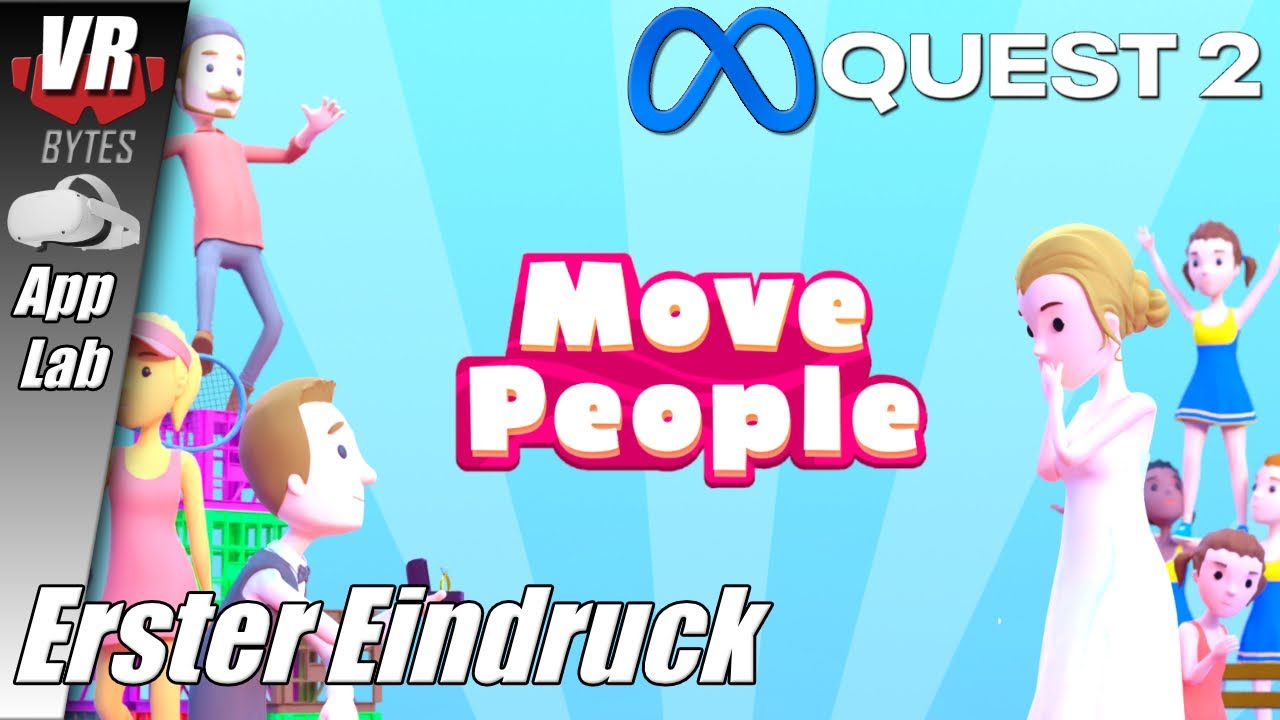 Move People / Meta Quest 2 [App Lab] / Deutsch / Erster Eindruck / Meta ...
