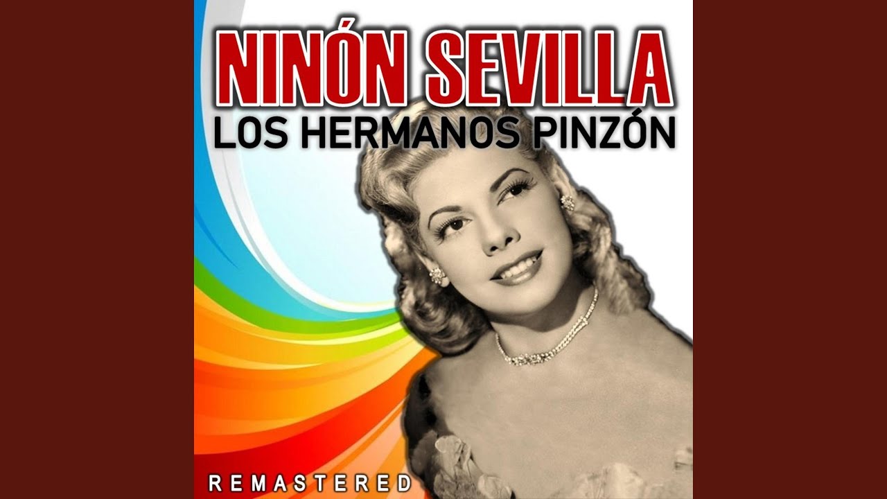 Los Hermanos Pinzón (Remastered) - YouTube