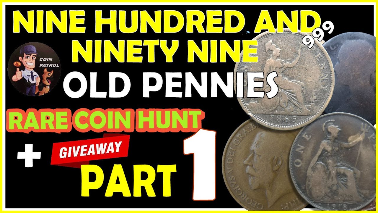 Rare Penny Hunt. 999 Pennies To Search - Part 1 - YouTube