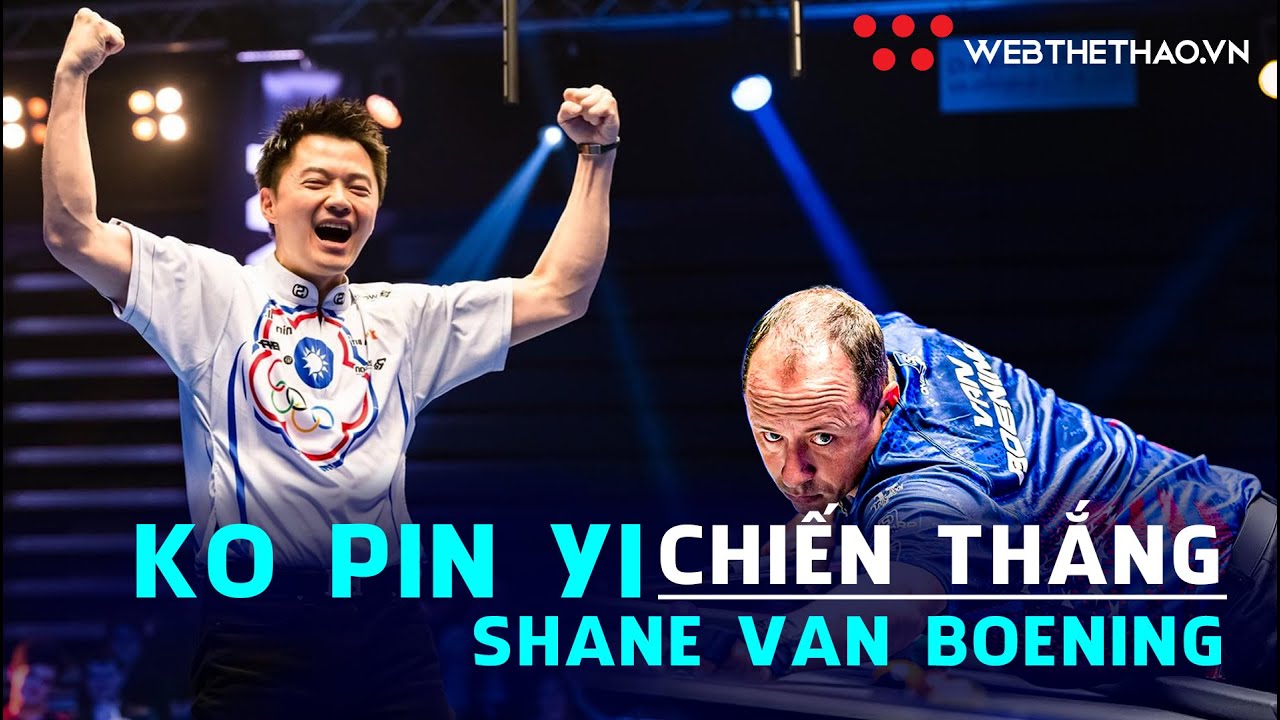 Ko Pin Yi Chiến Thắng Cơ Thủ Số 1 Thập Kỷ Shane Van Boening - YouTube