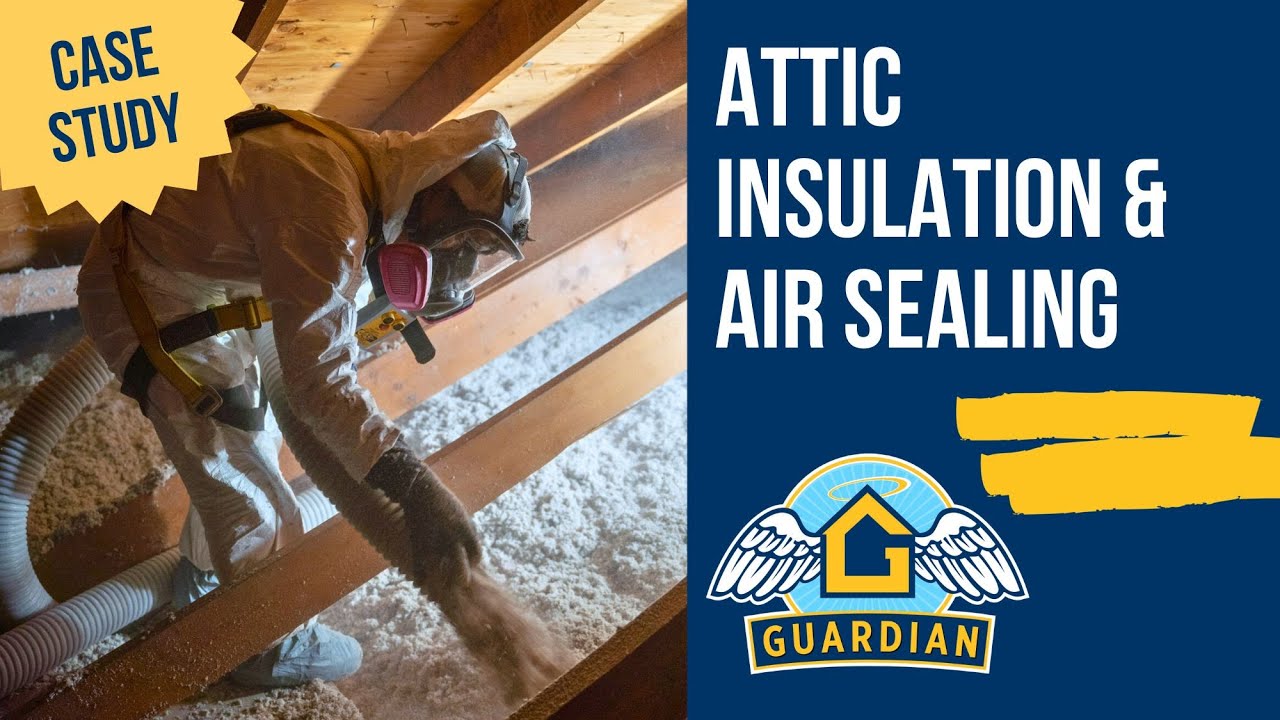 Attic Insulation & Air Sealing | Guardian Roofing, Gutters & Insulation - YouTube