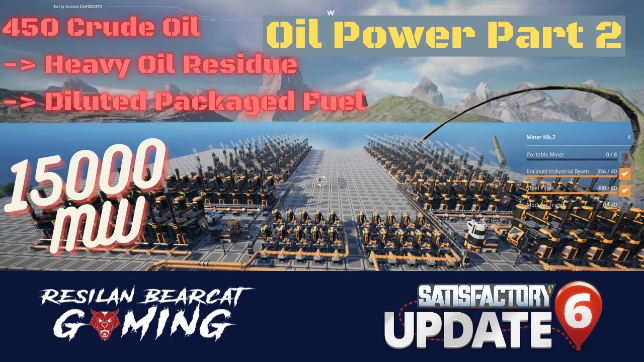 Oil Power Part 2 | Ep 16 | Update 6 | Satisfactory - YouTube