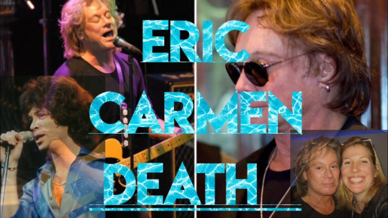 Eric Carmen, ‘Hungry Eyes’ Singer and Former Raspberries Member. - YouTube