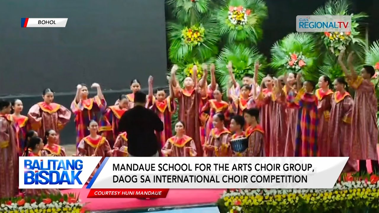 Balitang Bisdak: Mandaue School for the Arts choir group, daog sa ...